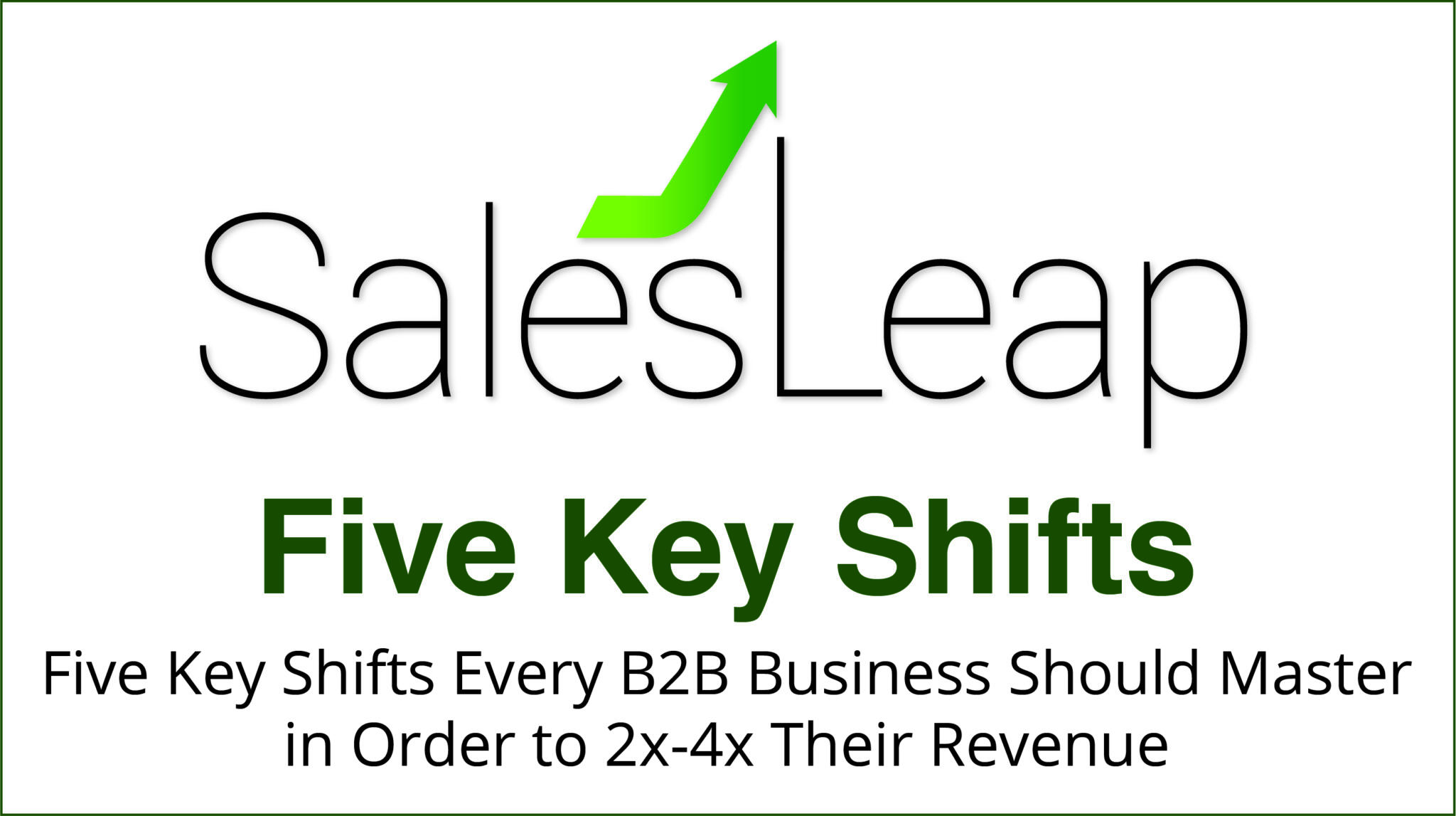 "Five Key Shifts" Guide | SalesLeap